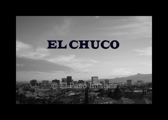 El Chuco | El Paso Images